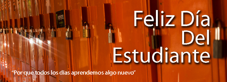 Feliz día del estudiante - Facultad de Contaduría y Administración Feliz día del estudiante - Facultad de Contaduría y Administración